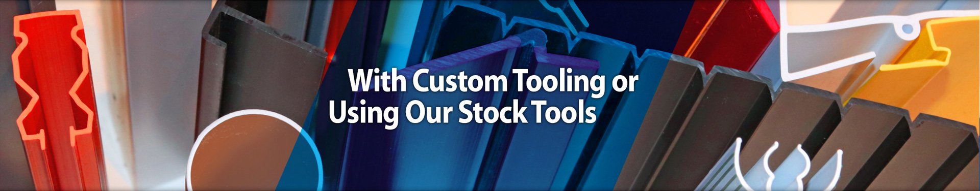 Plastic Extrusion Manufacturer - Jifram Extrusions Inc.